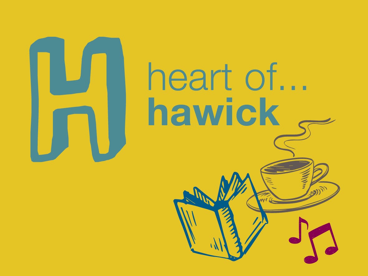 Heart of Hawick - Enjoy Great Days - Live Borders UK