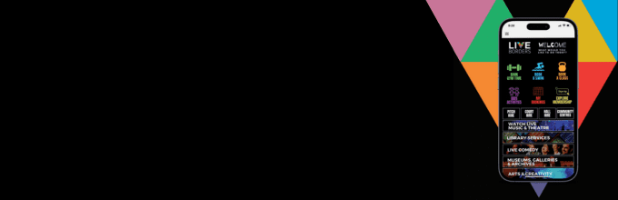 Sports, Culture, Health & Play Options | Live Borders UK